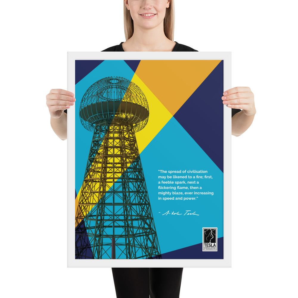 The Spread of Civilisation Tesla Quote Framed Poster – Tesla Science ...